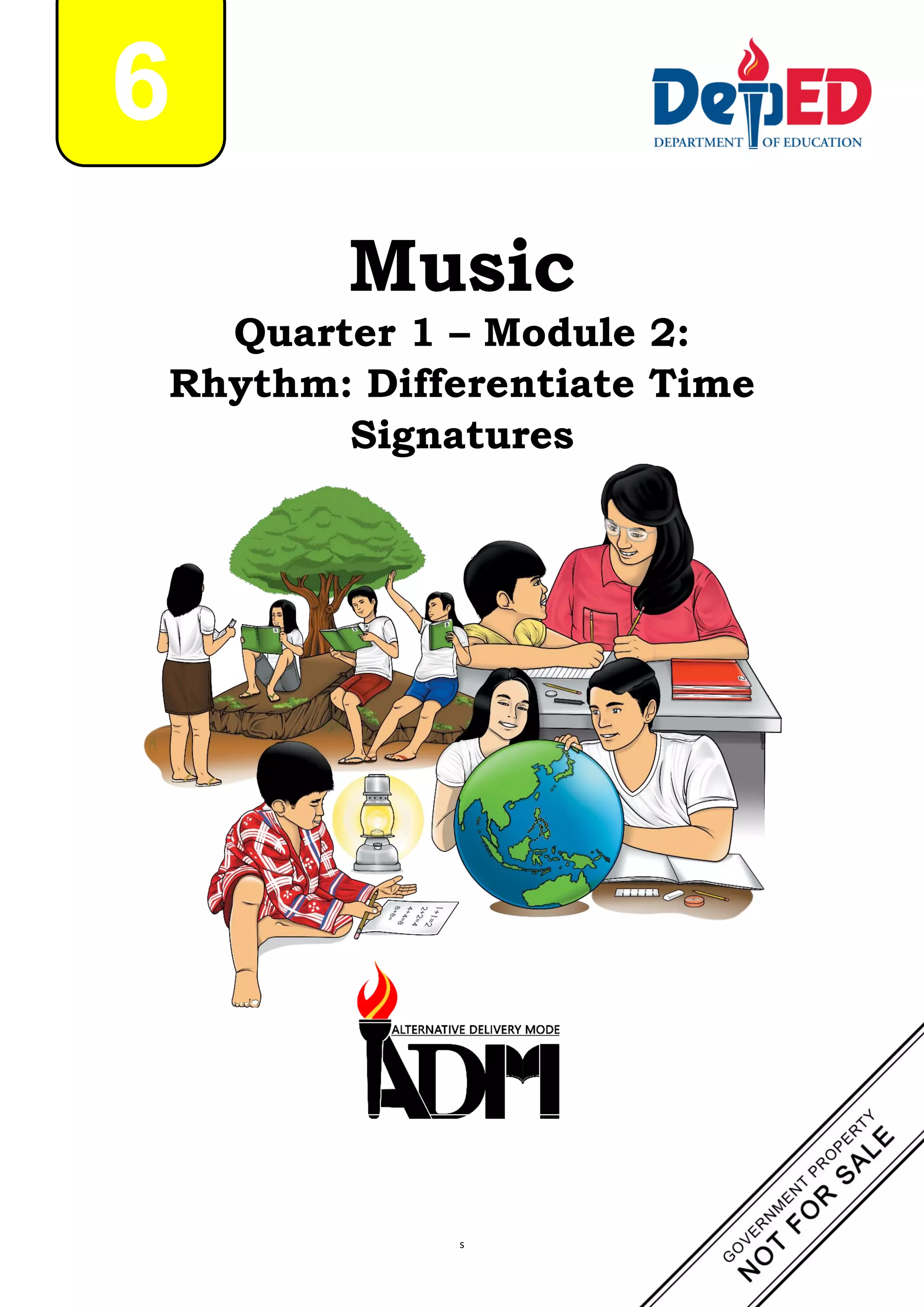 Music6 q1 mod2_rhythm differentiate time signatures_final08032020 | PDF