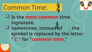MUSIC 6; The Different Time Signatures.pptx