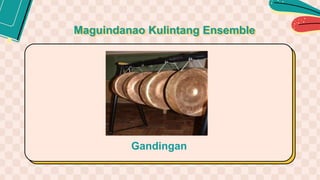 Music 7 3rd Quarter Music of Mindanao pptx | PPTX