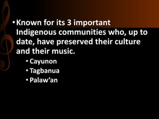 Music 7 lesson #2 music of mindoro and palawan | PPTX