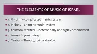 Music 8 3 rd quarter music of israel | PPTX