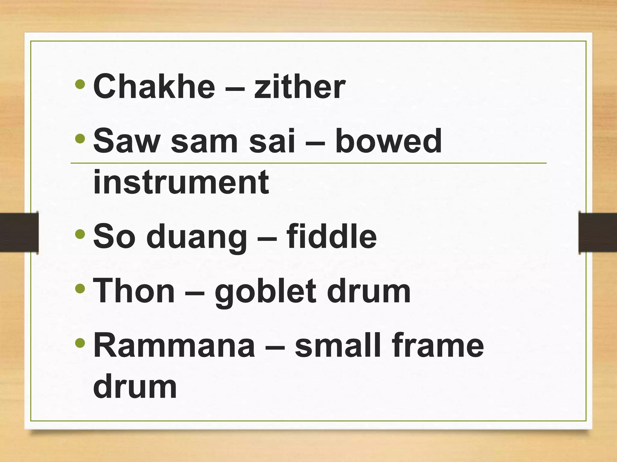 Music 8 lesson #2 music of thailand | PPTX | Music | Entertainment