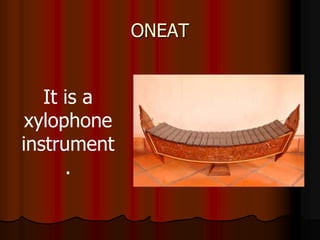 Oneat Xylophones