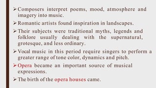 Music 9 - 4th quarter - Vocal Music of the Romantic Period.pptx