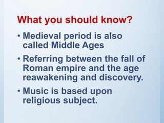 Music 9 lesson #1 music of the medieval period | PPTX