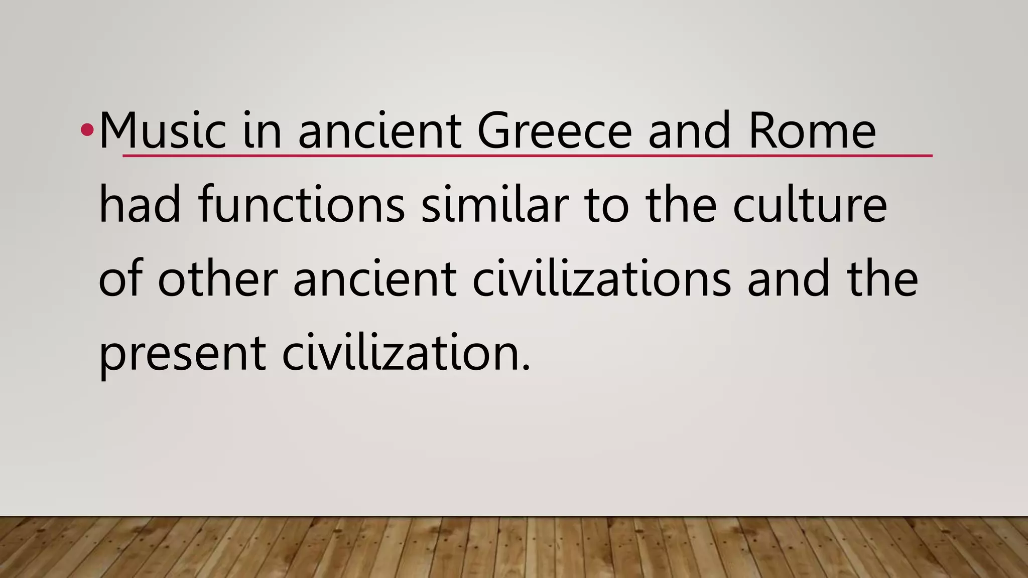 MUSIC9_Q1_L1_Music of Ancient Greece and Rome.pptx