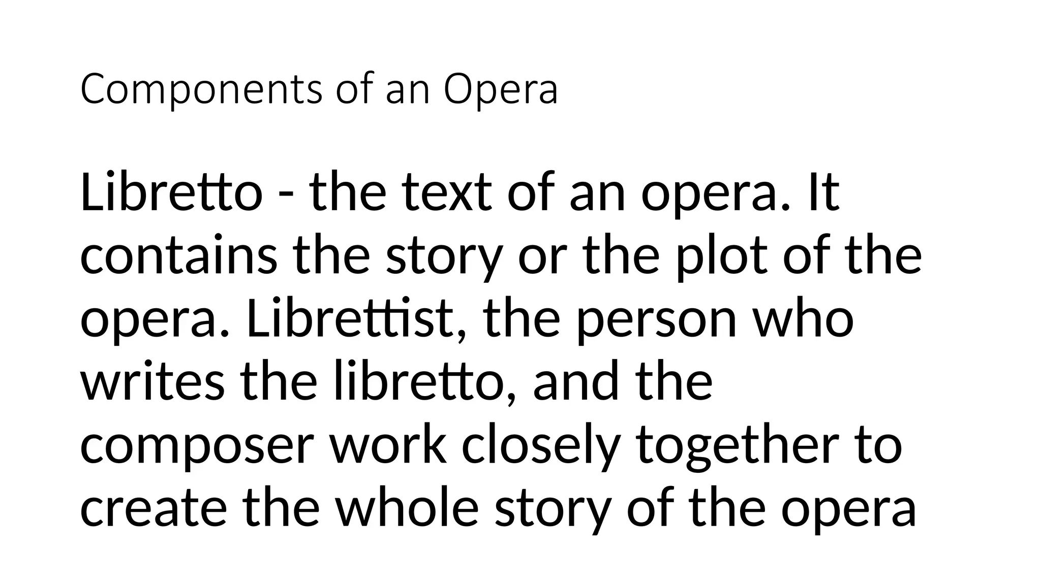 MUSIC9 Q4 MOD1 plot, musical, and theatrical elements of an opera.pptx