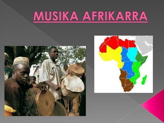 Musica africana | PPTX
