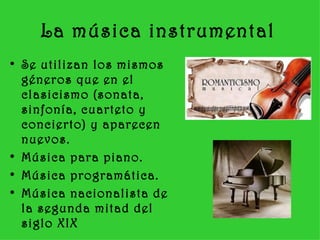 Musica en el romanticismo | PPT