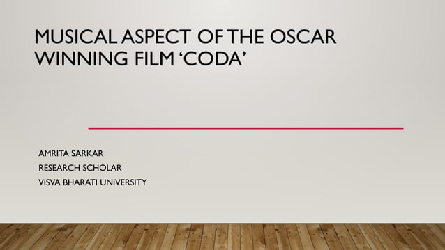 Musical Aspect of the Oscar Winning Film Coda.pptx