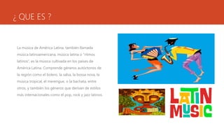 Musica latina | PPTX