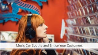 Managing Musical Backgrounds for Retail and Other Environments | PPT