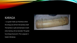 Musical instrument in mindanao | PPTX