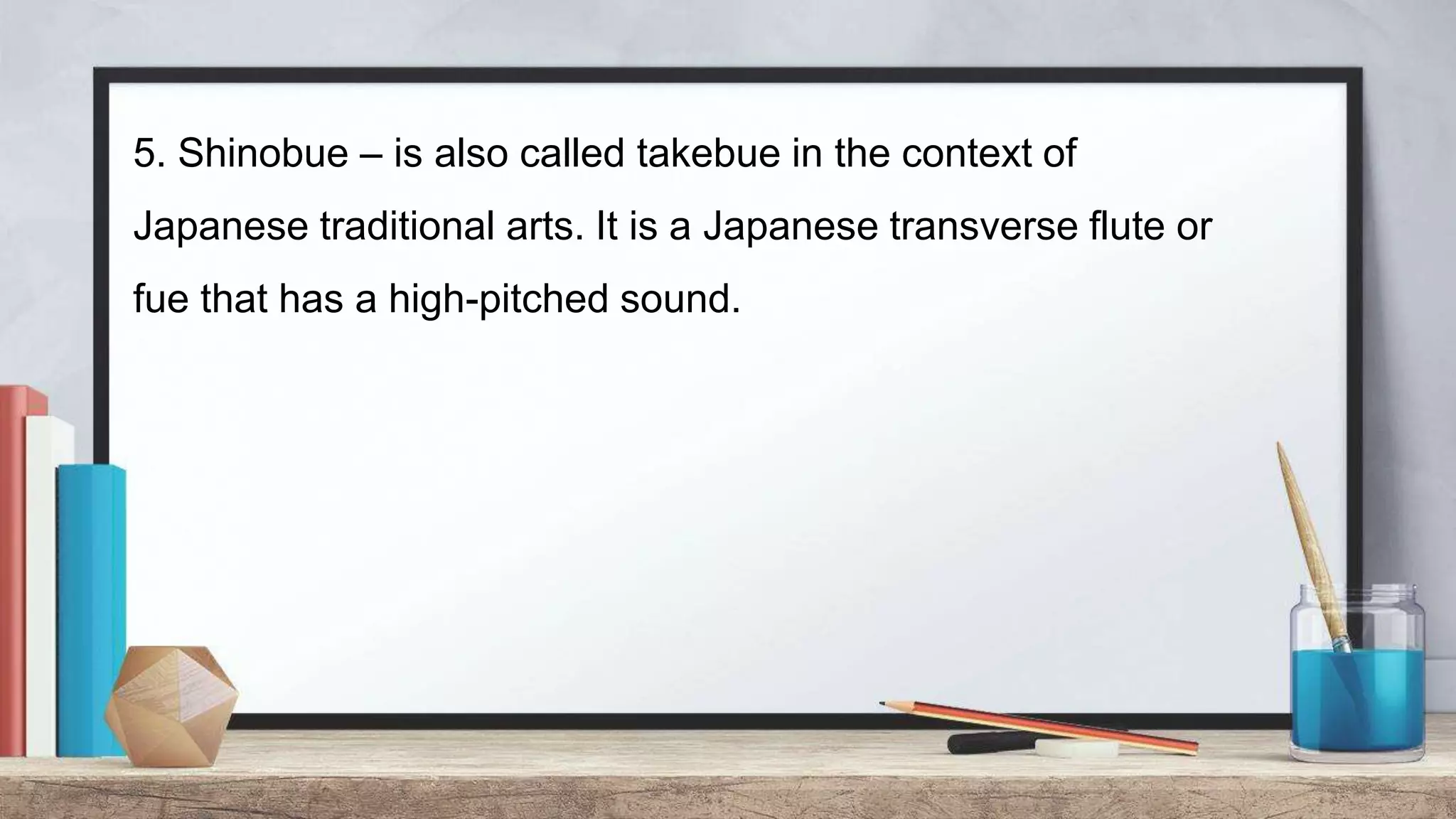 MUSICAL INSTRUMENT OF JAPAN.pptx