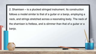 MUSICAL INSTRUMENT OF JAPAN.pptx