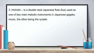 MUSICAL INSTRUMENT OF JAPAN.pptx