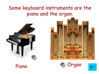 Keyboard Family Instruments