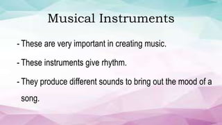 Musical instruments | PPTX | Music | Entertainment