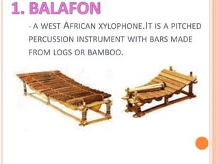 MUSICAL_INSTRUMENTS_OF_AFRICA.pptx