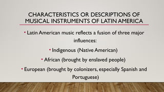 Musical Instruments of Africa and Latin America.pptx