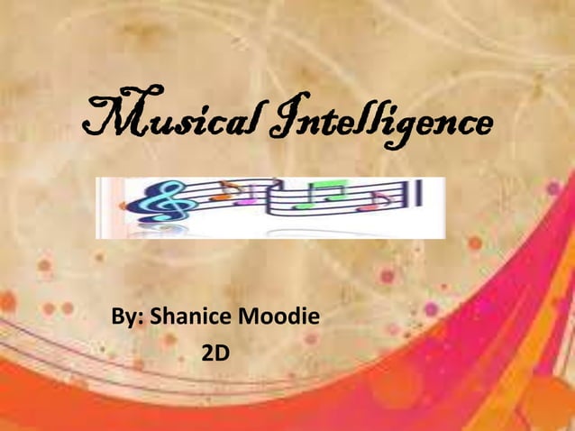 Musical intelligence | PPT