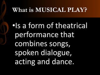 Musical Play 20th and 21st Century Multimedia Forms | PPTX