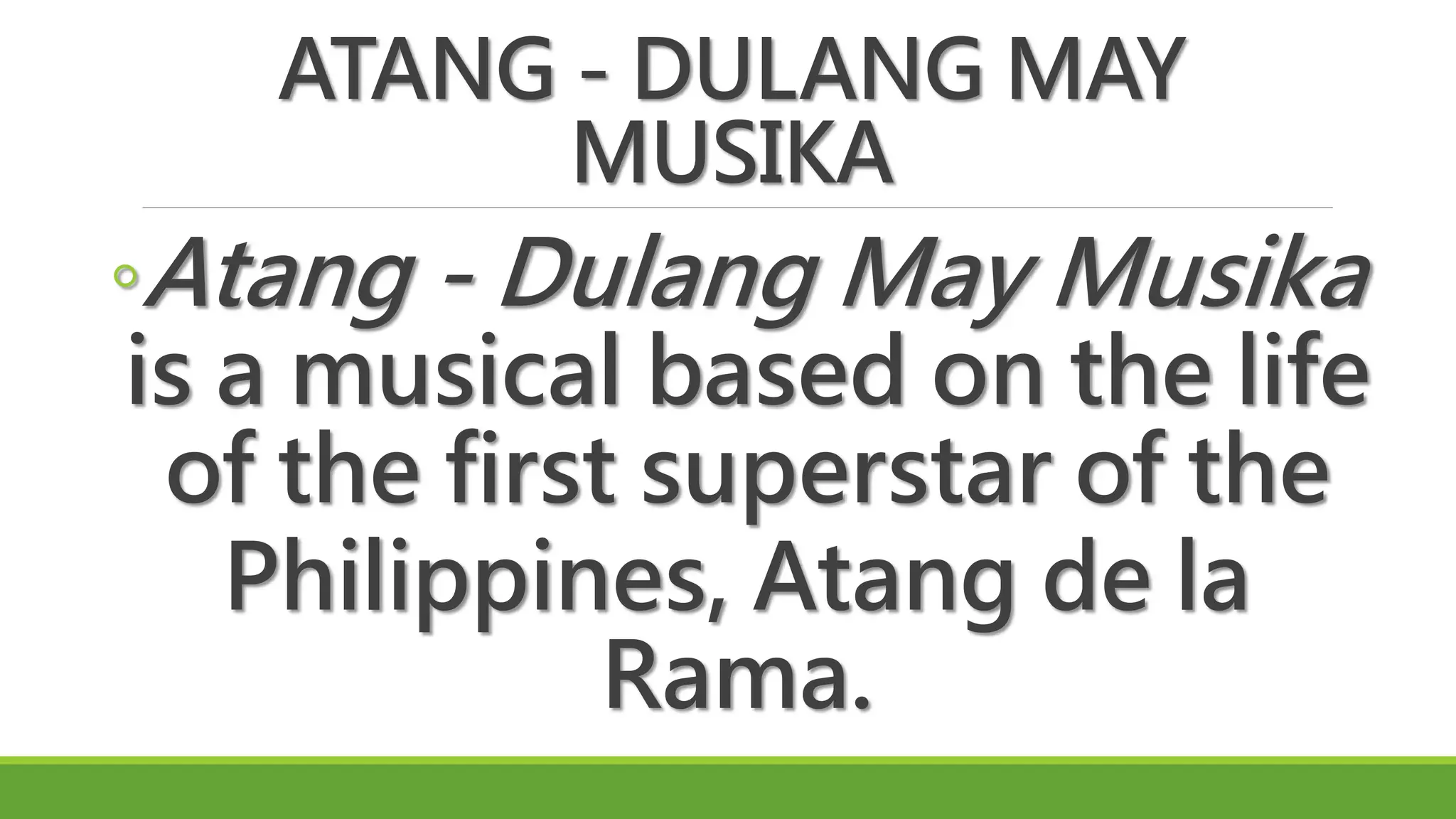Musical Plays in the Philippines | PPTX