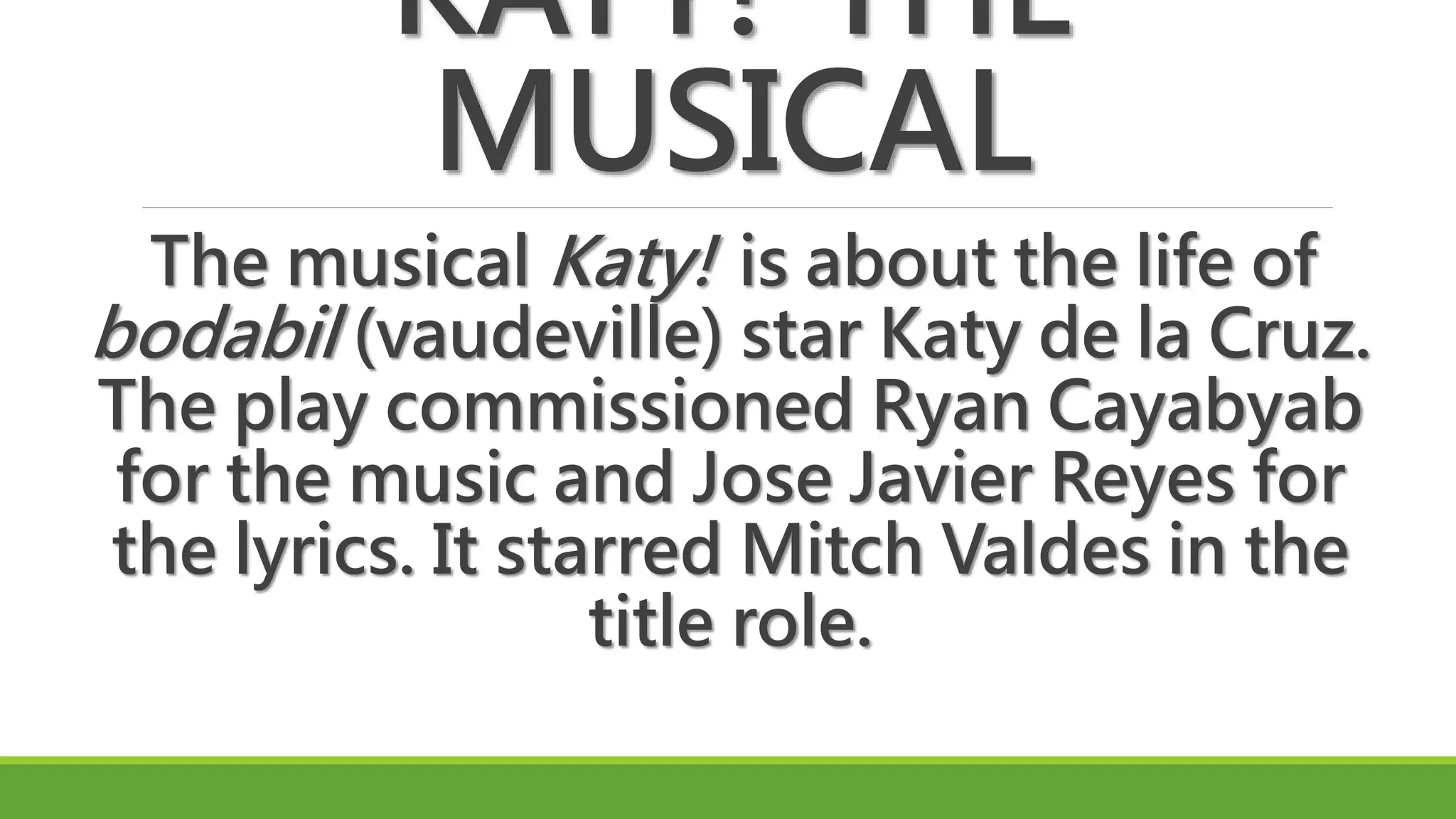 Musical Plays in the Philippines | PPTX