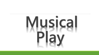 Musical Plays in the Philippines | PPTX