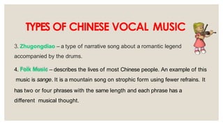 Musical safari to china and types of Chinese music.pptx
