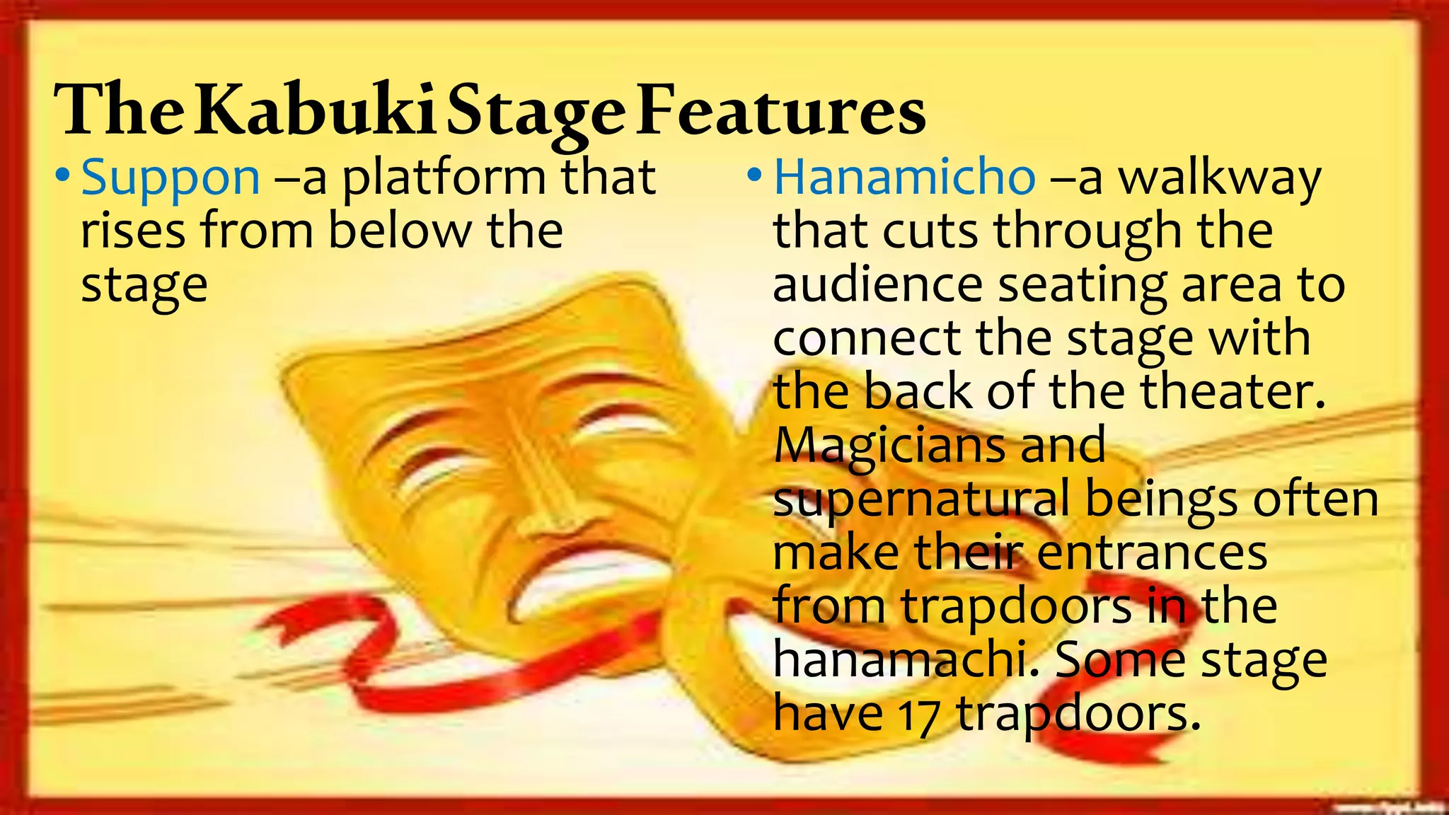 Musical Theater and Festivals of Asia (JAPANESE THEATER) | PPTX