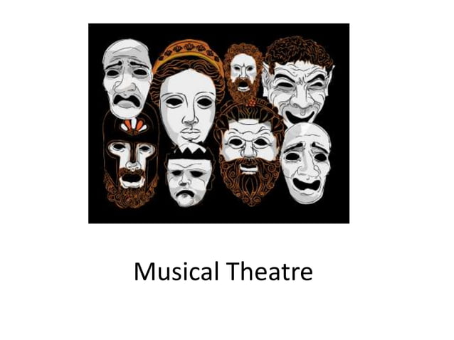 Musical theatre | PPTX
