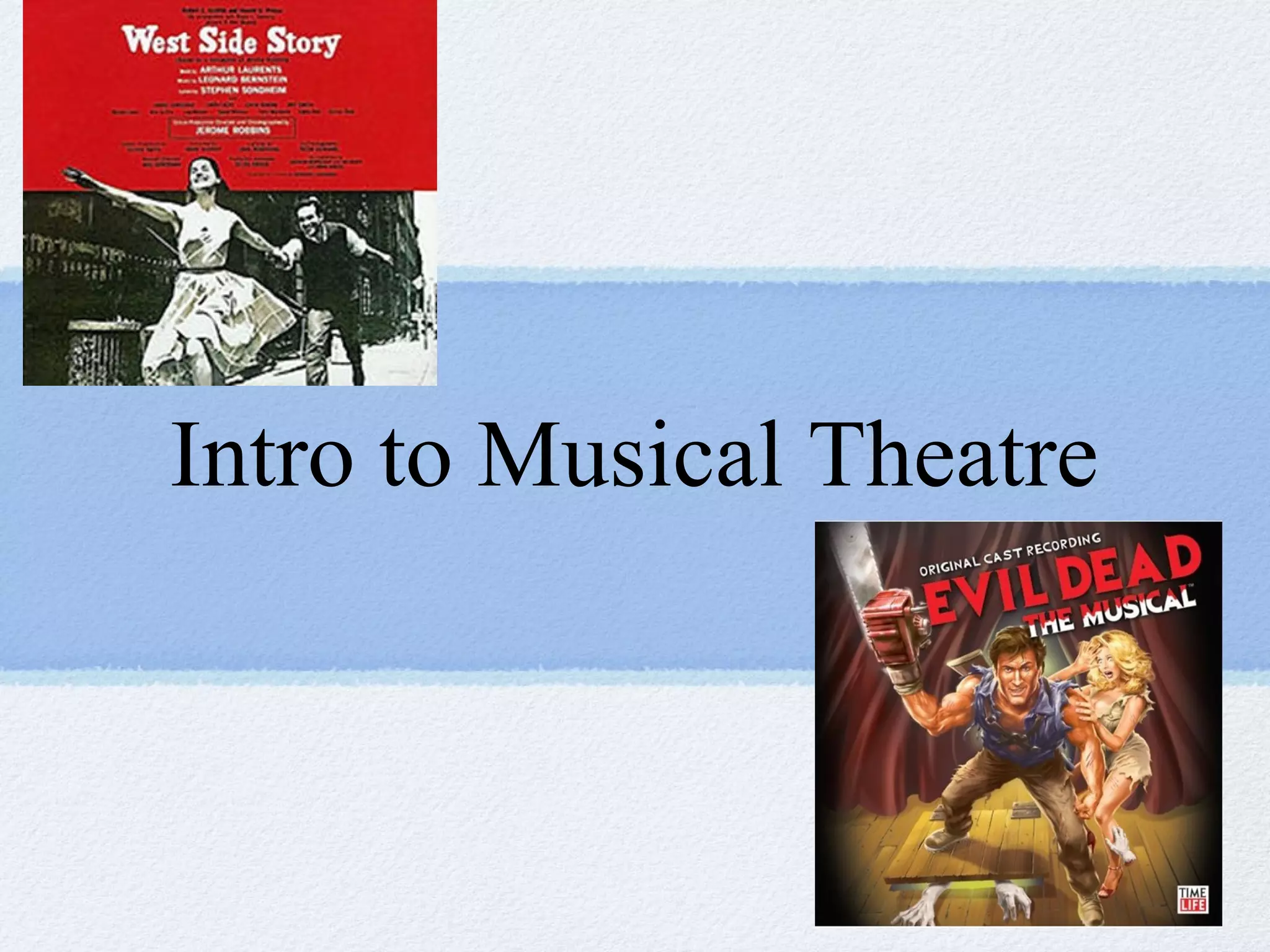 Musical theatre powerpoint | PPT