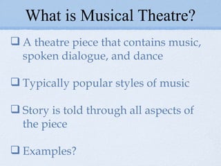 Musical theatre powerpoint | PPT