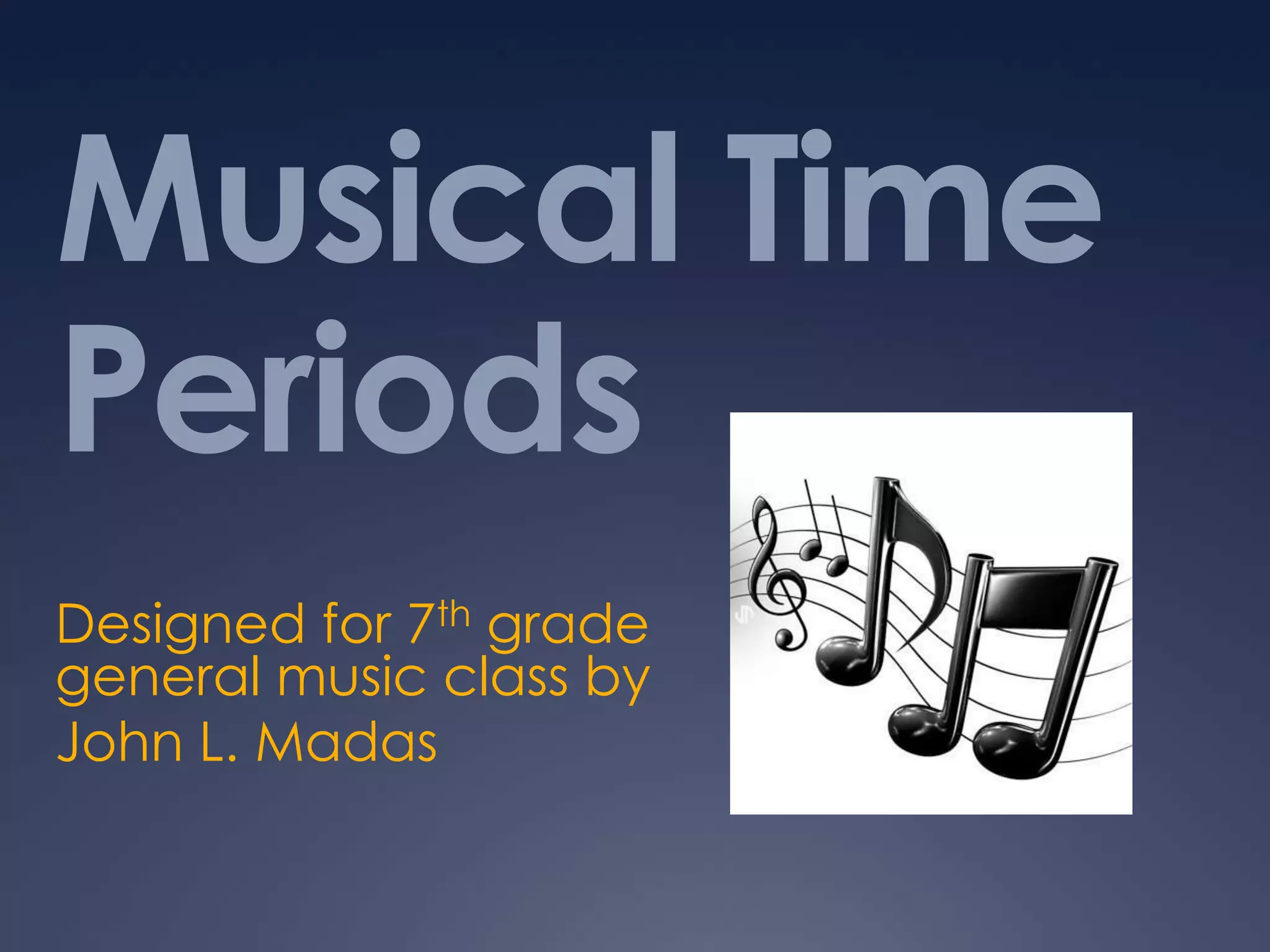 Musical time periods | PPTX