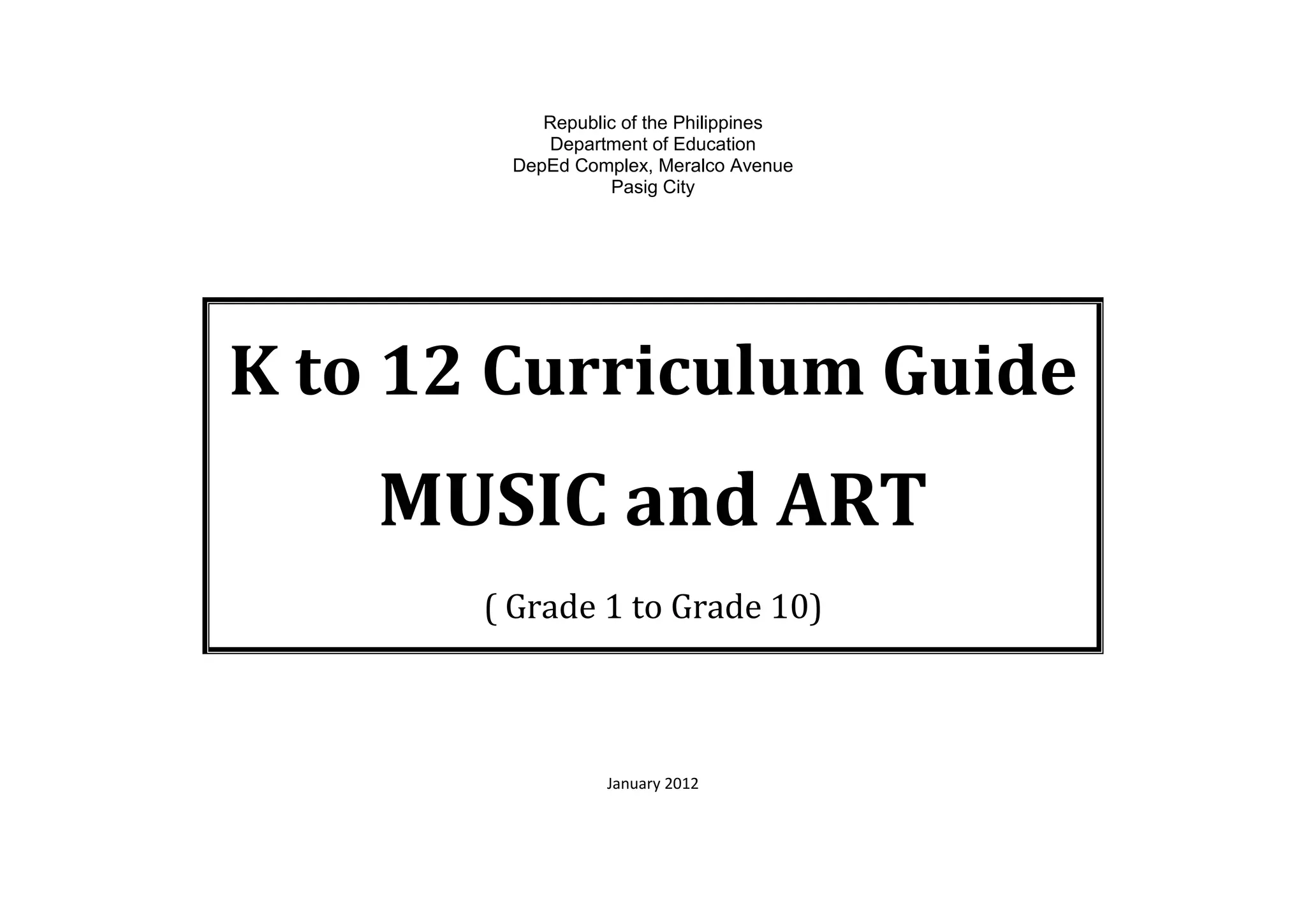 K to 12 Curriculum Guide for Music and Arts | PDF