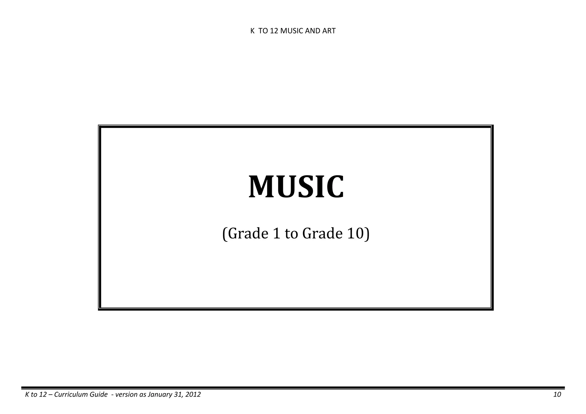 K to 12 Curriculum Guide for Music and Arts | PDF