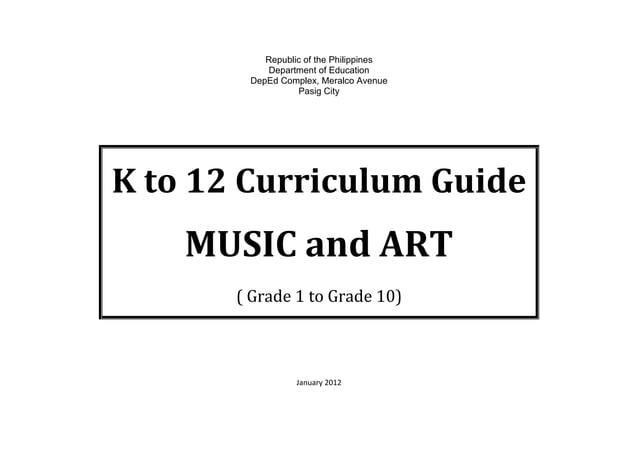 K to 12 Curriculum Guide for Music and Arts | PDF | Children\'s Music ...