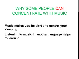 Music and concentration | PPTX