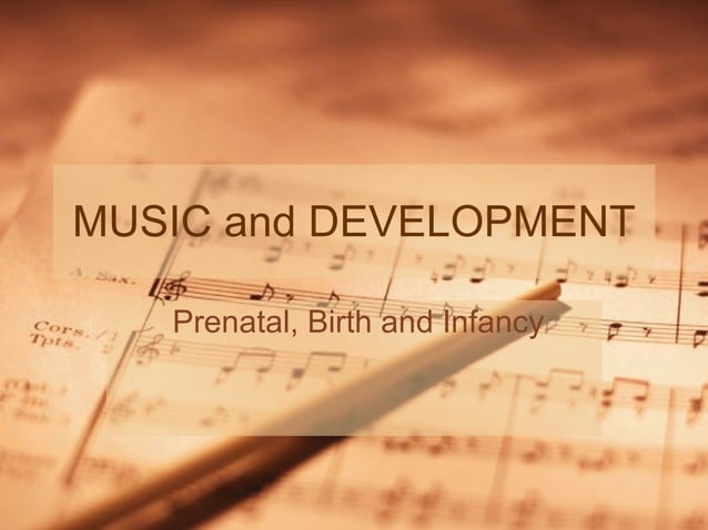 Music and development | PPT