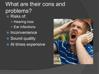 Music and earphones | PPTX