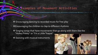 Music and Movement | PPTX