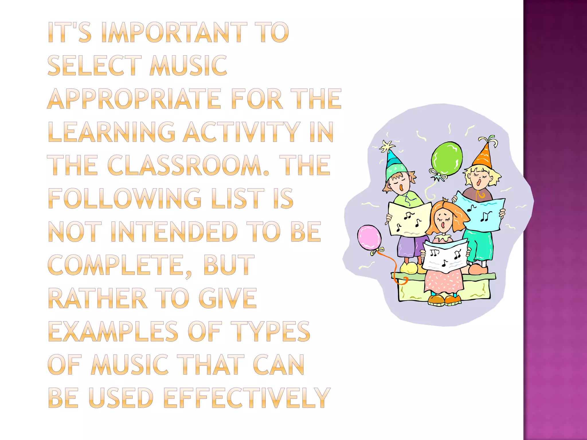 Music and songs in the classroom | PPTX