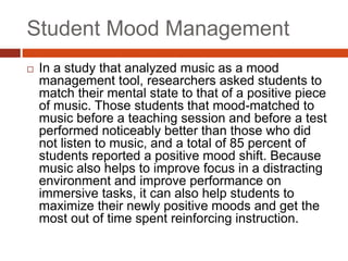 Music and Student Mood Management | PPTX