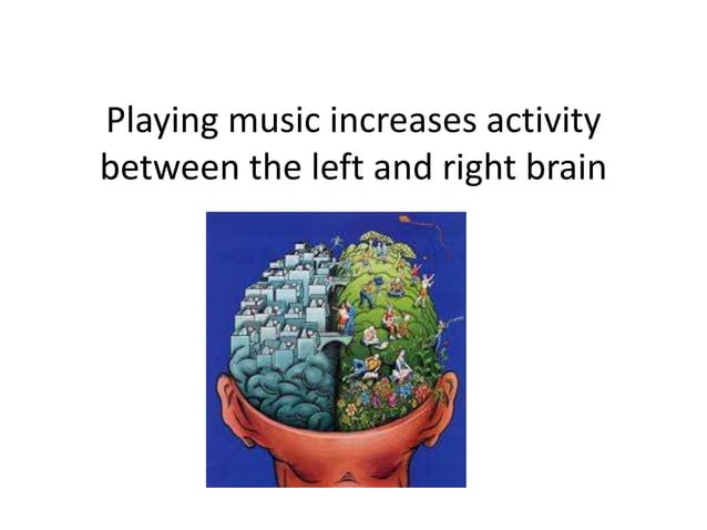 Music and the brain | PPTX | Music | Entertainment