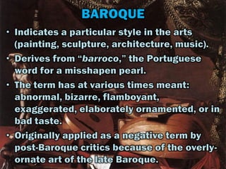 Music Appreciation Topic III: Music of the Early Baroque Period | PPT