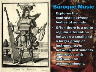 Music Appreciation Topic III: Music of the Early Baroque Period | PPT
