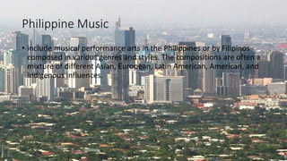 Philippine Music & Art(An Introduction) | PPTX