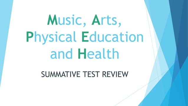 Music, Arts, Physical Education and Health ST.pptx