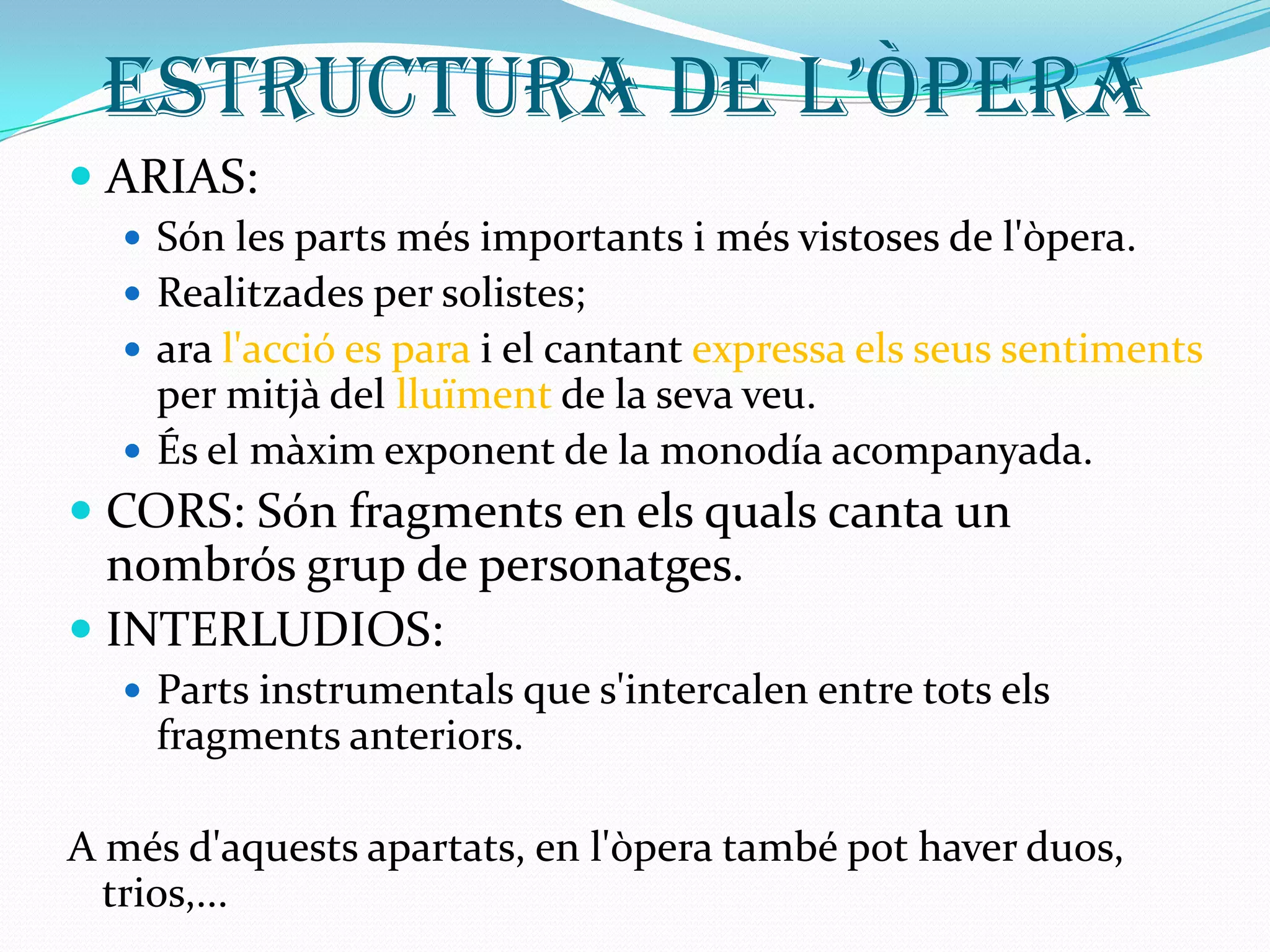Musica vocal profana en el barroc. L'òpera | PPTX